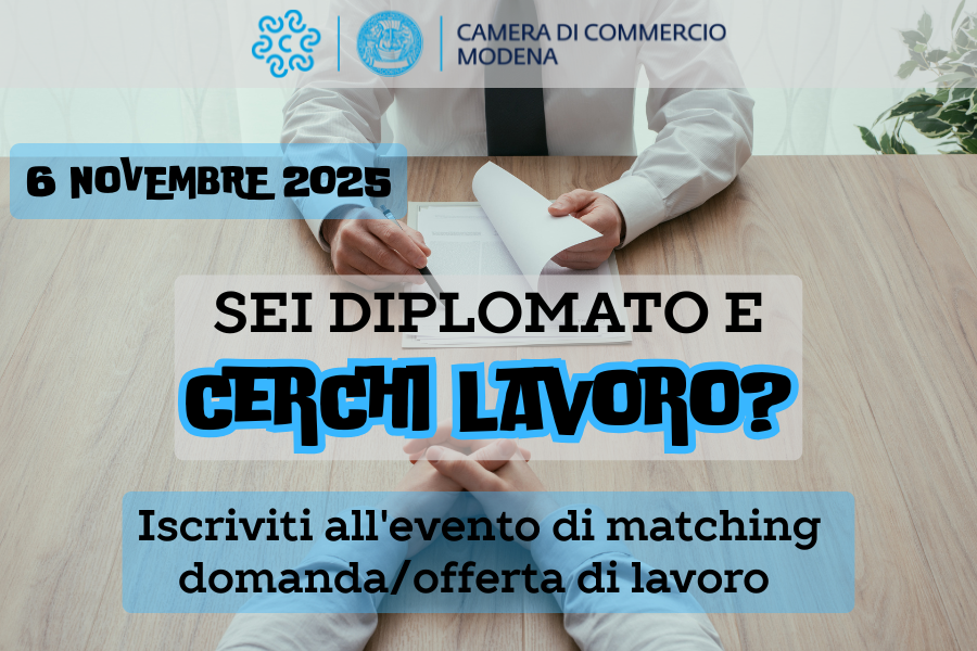 Sei diplomato e cerchi lavoro? — Camera di Commercio di Modena